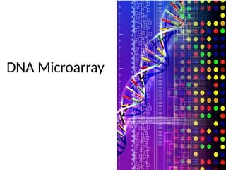 DNA-Microaray(1).pptx Principle and applications | PPT