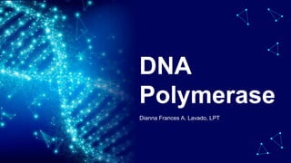 DNA-Polymerase ADVANCES IN BIOLOGICAL SCIENCES.pptx | Chemistry | Science