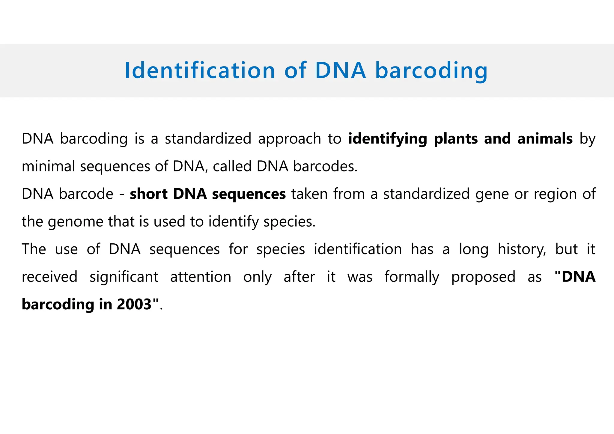 DNA barcoding (short DNA sequences to identify) | PPT