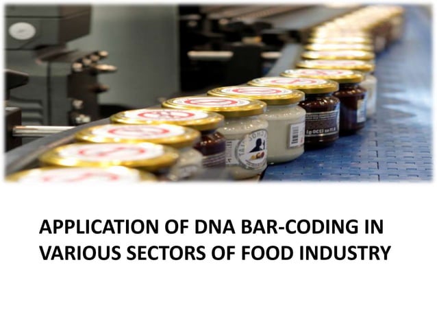 Dna barcoding for food traceability | PPT