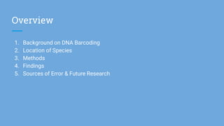DNA barcoding presentation Group 3 | PPTX | Biological Sciences | Science