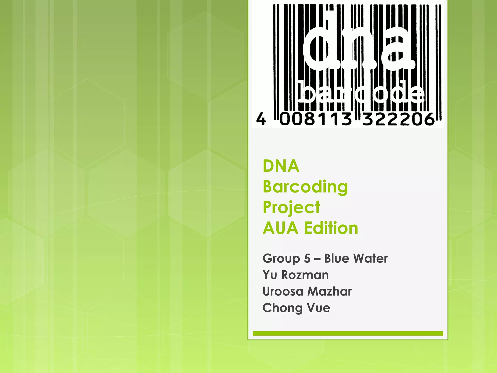 Dna barcoding project -Blue Waters | PPT