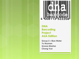 Dna barcoding project -Blue Waters | PPT