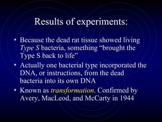 DNA Experiments - DNA as Genetic Material | PPT