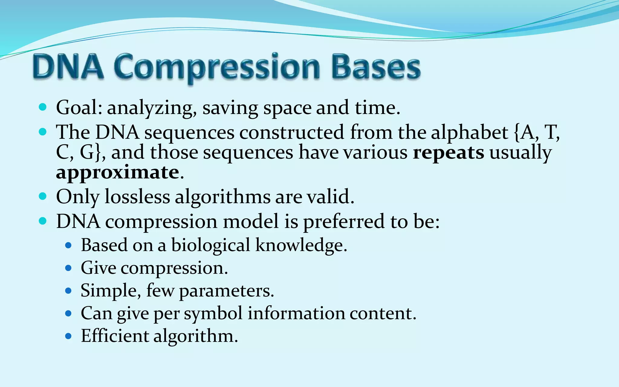 DNA Compression (Encoded using Huffman Encoding Method) | PPTX