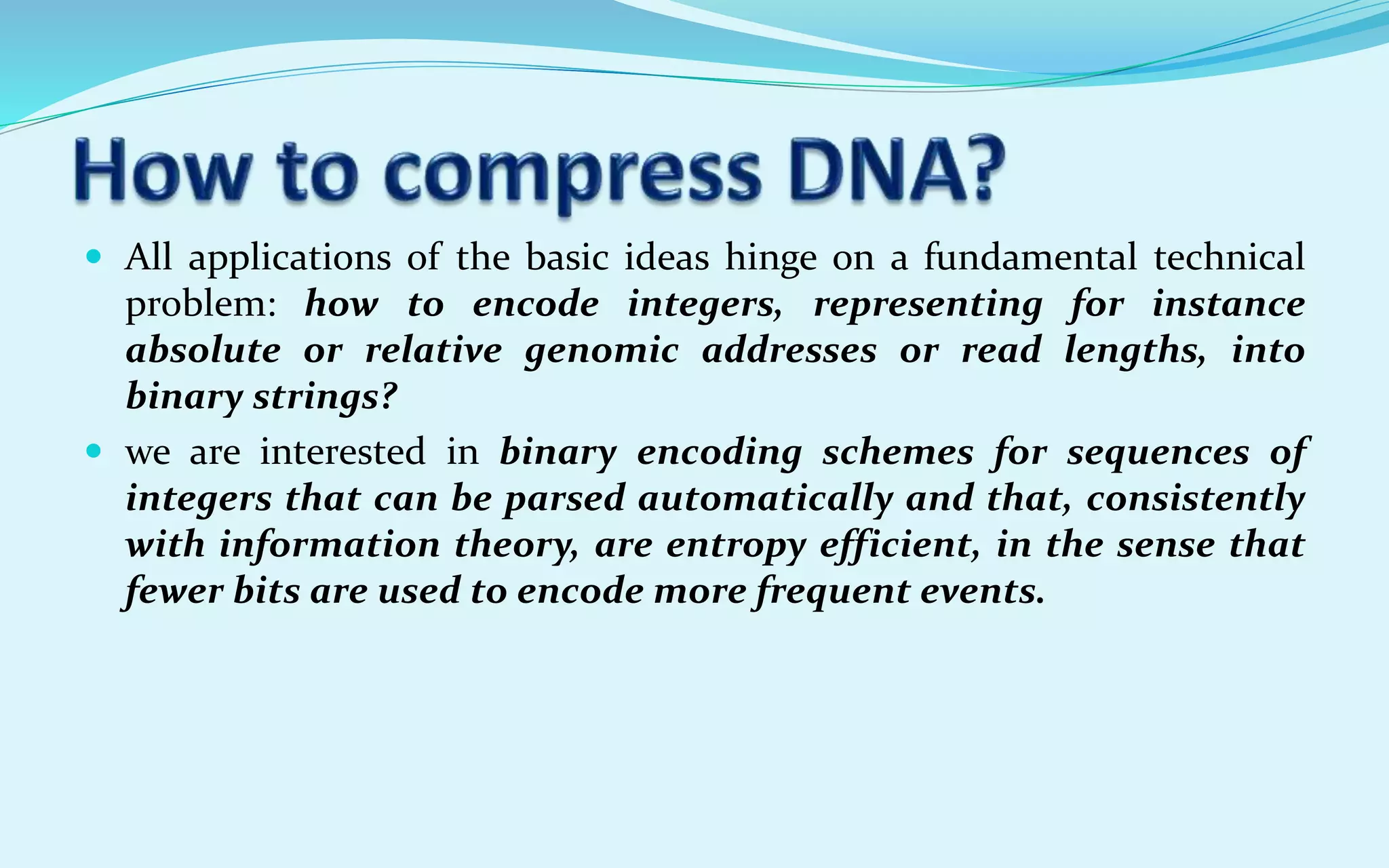 DNA Compression (Encoded using Huffman Encoding Method) | PPT
