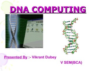 DNA computing | PPT