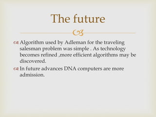 Dna computing | PPTX