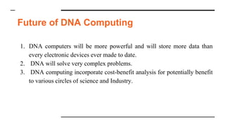 Dna computing | PPTX