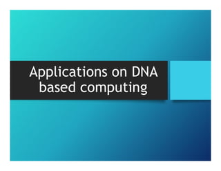Dna computing pdf | PPT