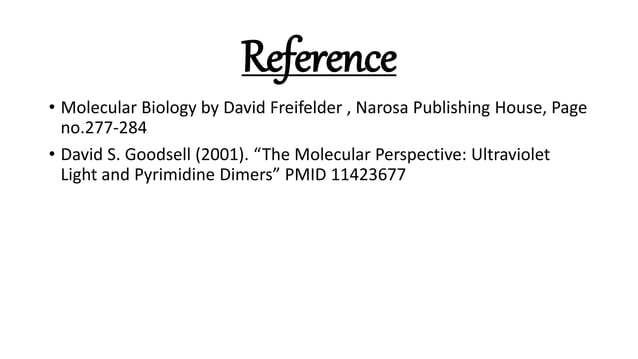 Dna damage and repair (Photoreactivation) | PPTX