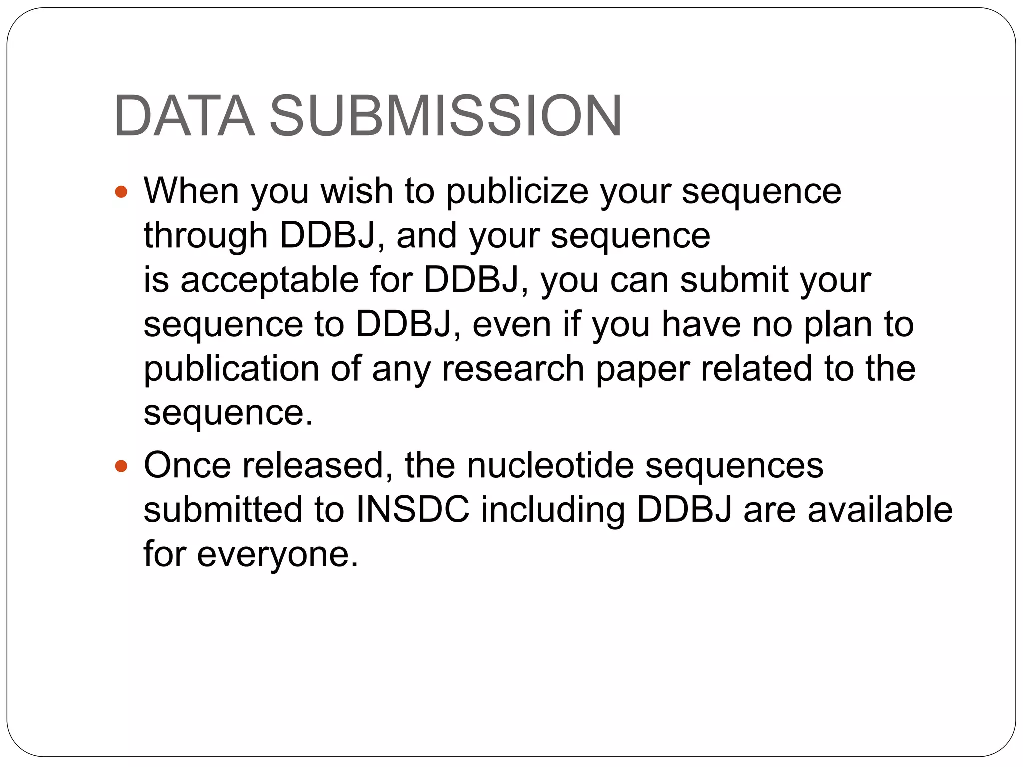 DNA data bank of japan (DDBJ) | PPTX