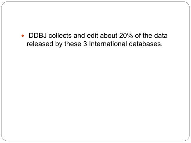 DNA data bank of japan (DDBJ) | PPTX | Databases | Computer Software ...