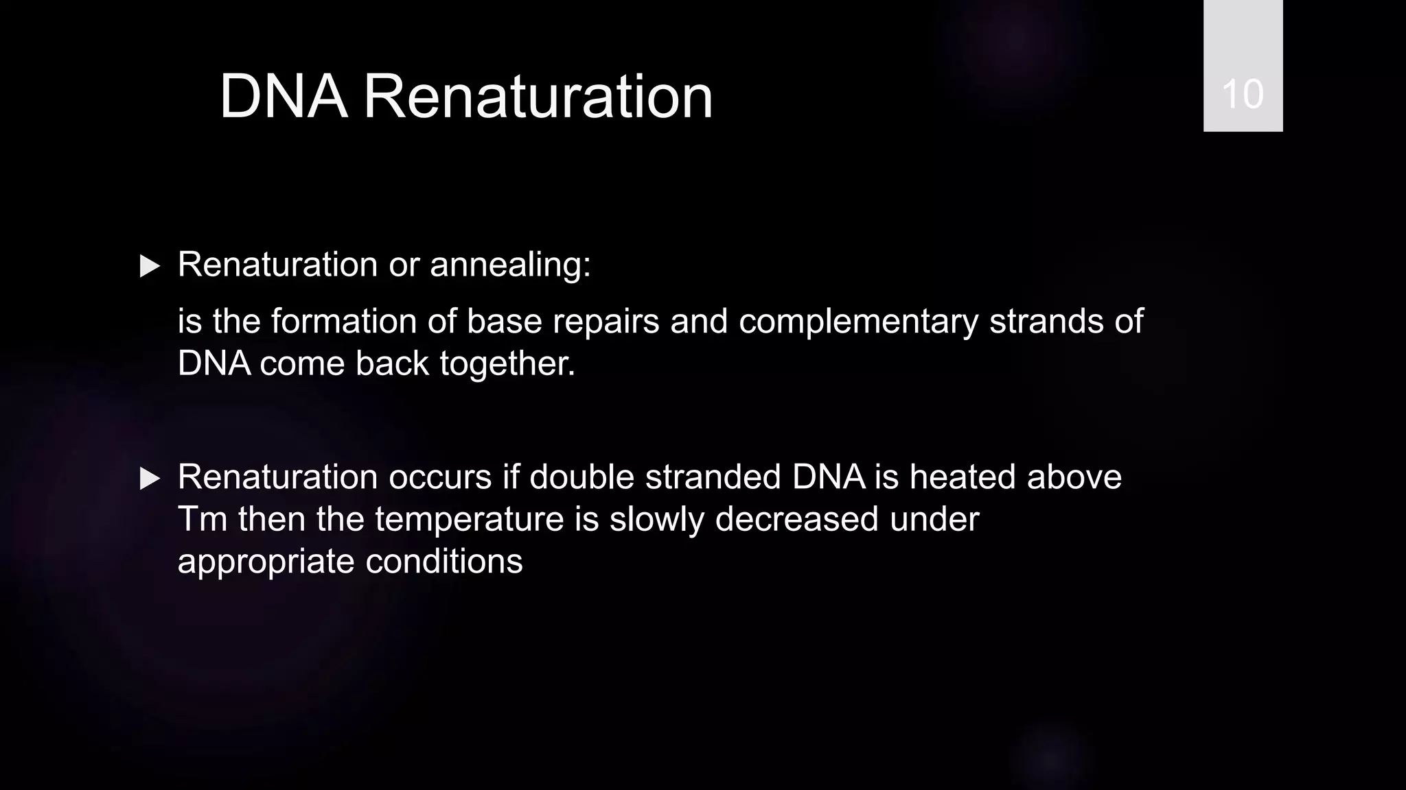 Dna denaturation and renaturation | PPT