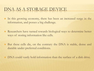 Dna digital data storage | PPTX