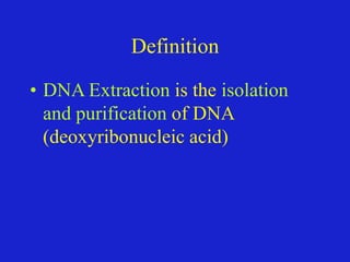 DNA extraction and DNA isolation for Biochemistry | PPT