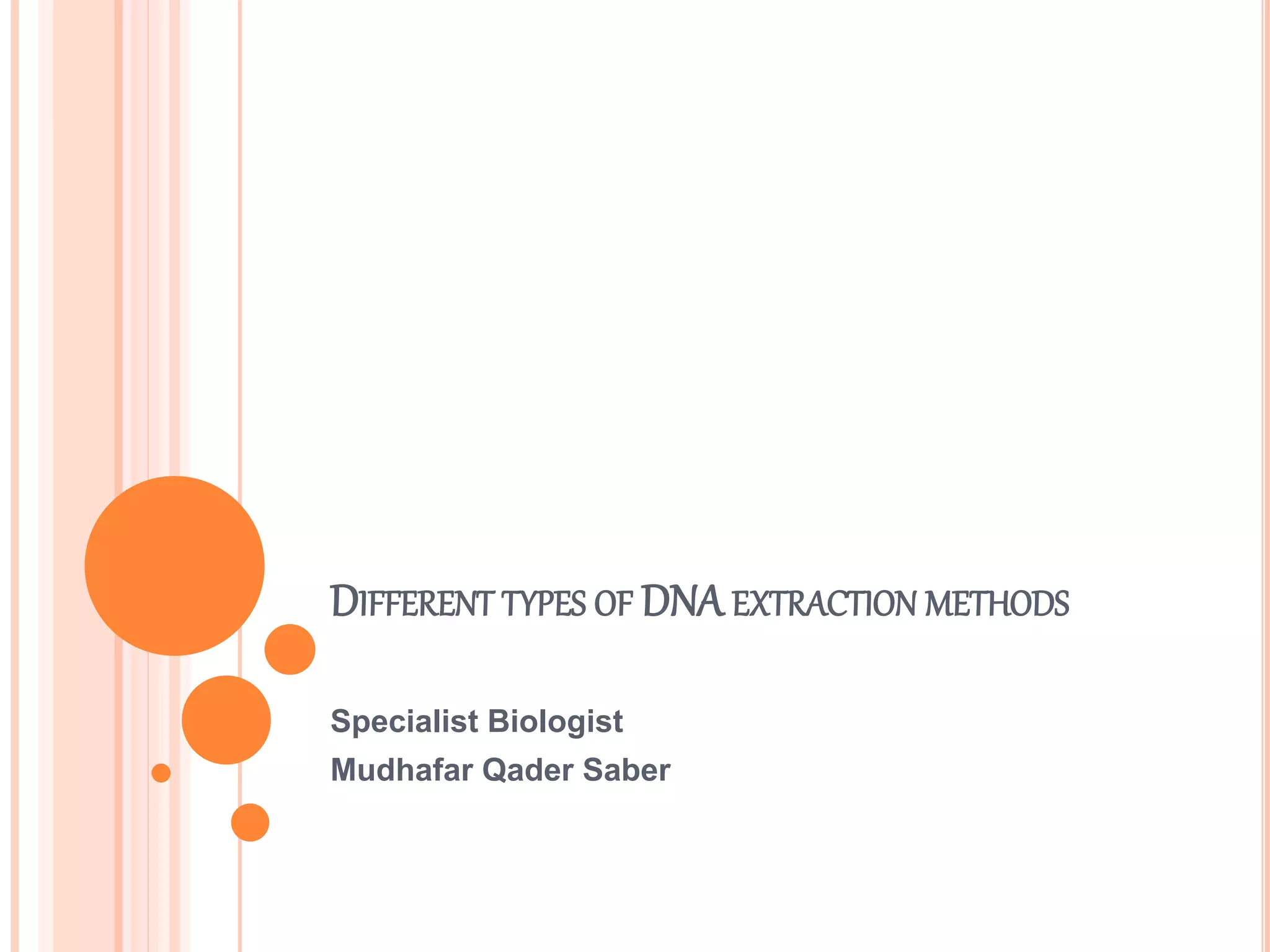 Dna extraction method | PPTX