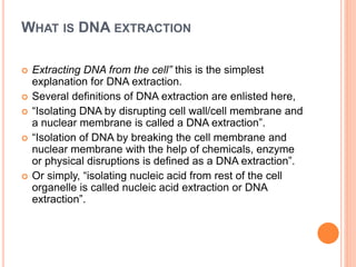 Dna extraction method | PPTX