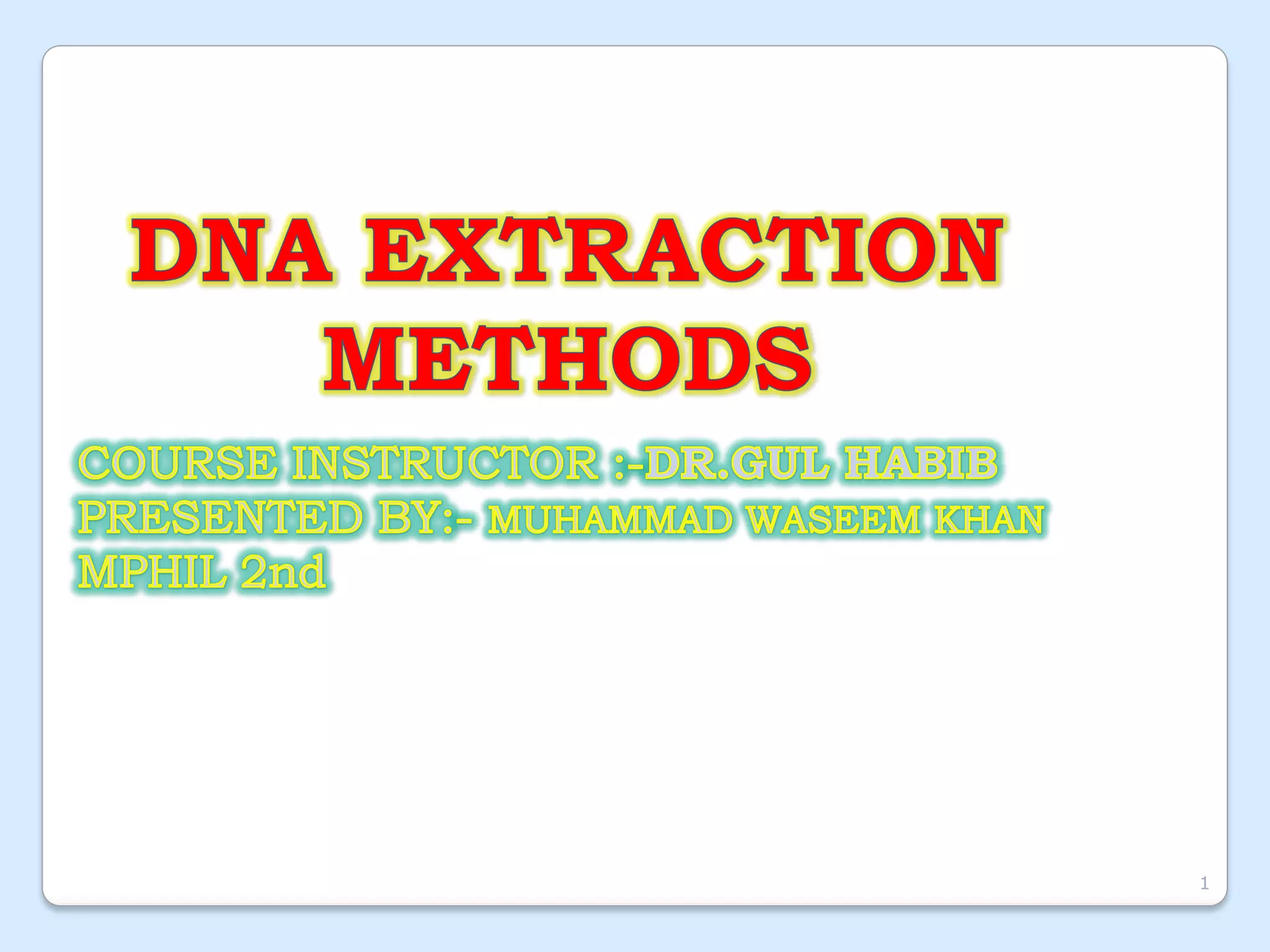 Dna Extraction Methods Pdf