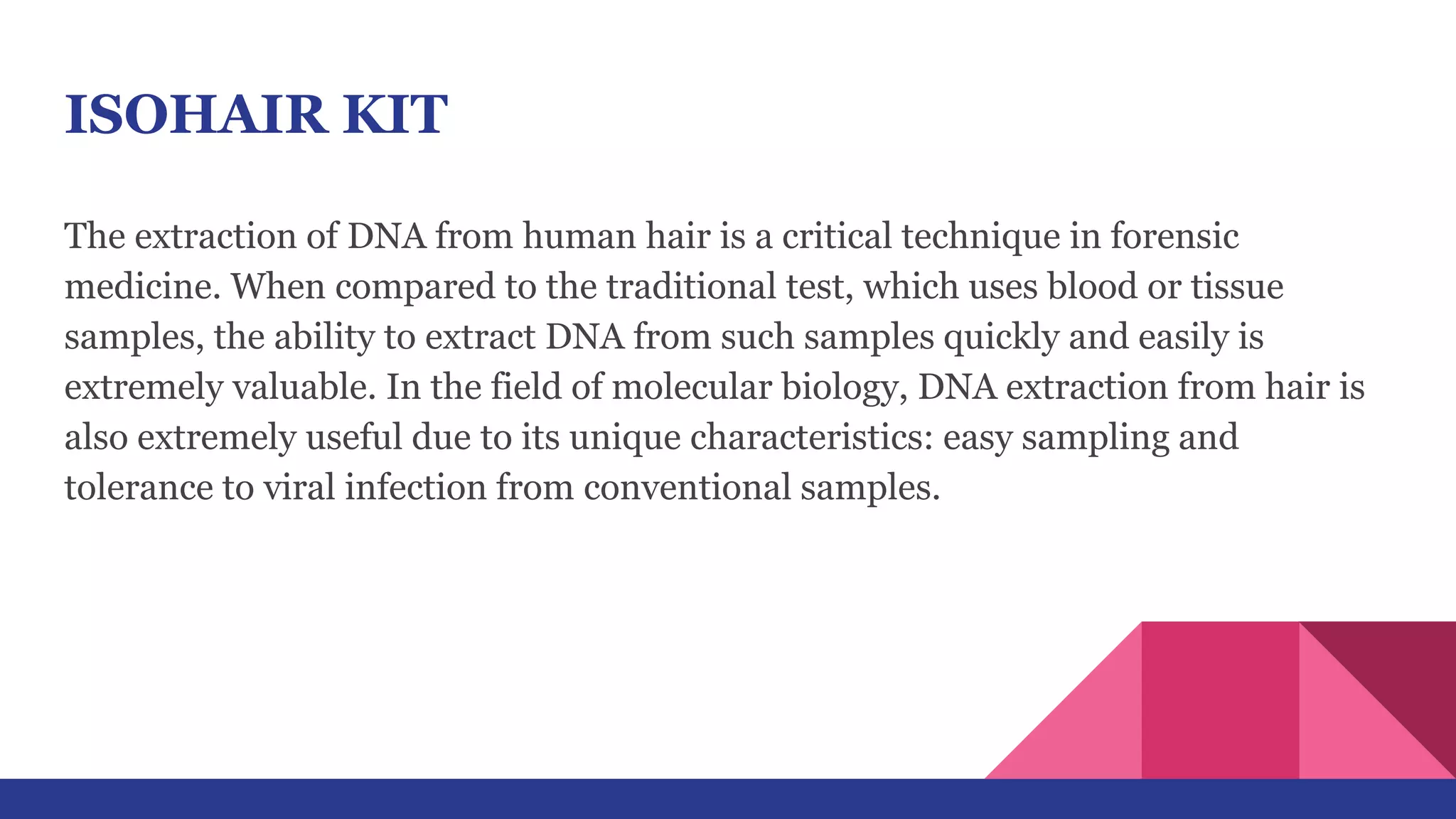 DNA Extraction of Human Hair using ISOHAIR Kit Method_114253.pptx