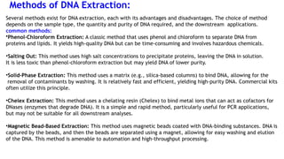 Comprehensive Guide to DNA Extraction Techniques and Applications | PPTX