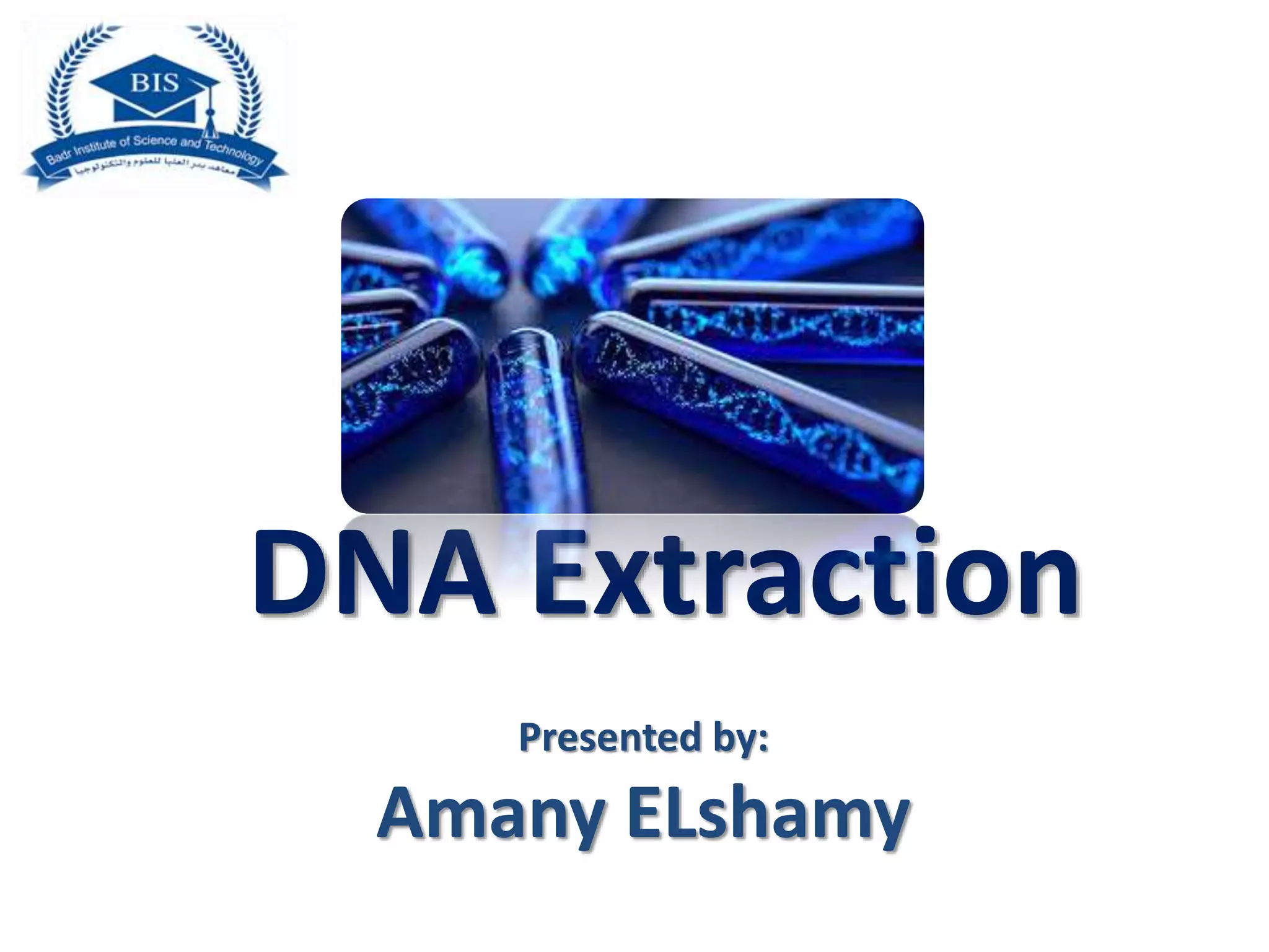 Dna extraction section amany_elshamy | PPT