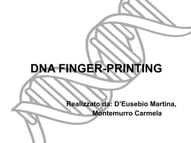 Dna finger printing | PPT