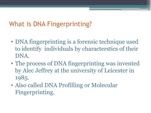 DNA FINGERPRINTING.pptx. it is a biotechnology techniques used in ...