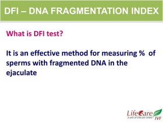 Dna fragmentation.Life care centre ,IVF ICSI | PPTX