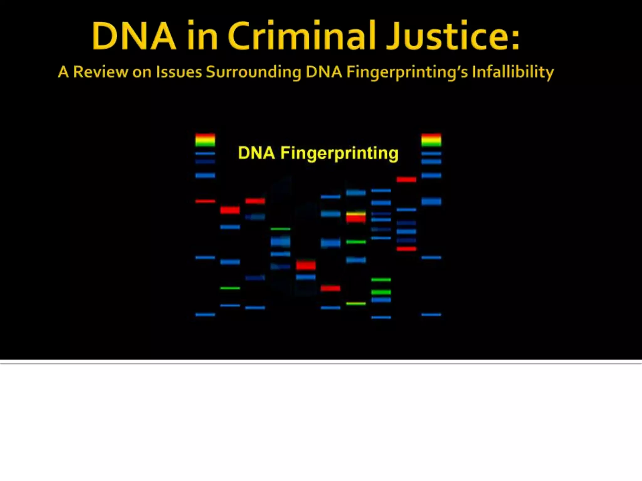 Dna in criminal justice_complete slides | PPTX