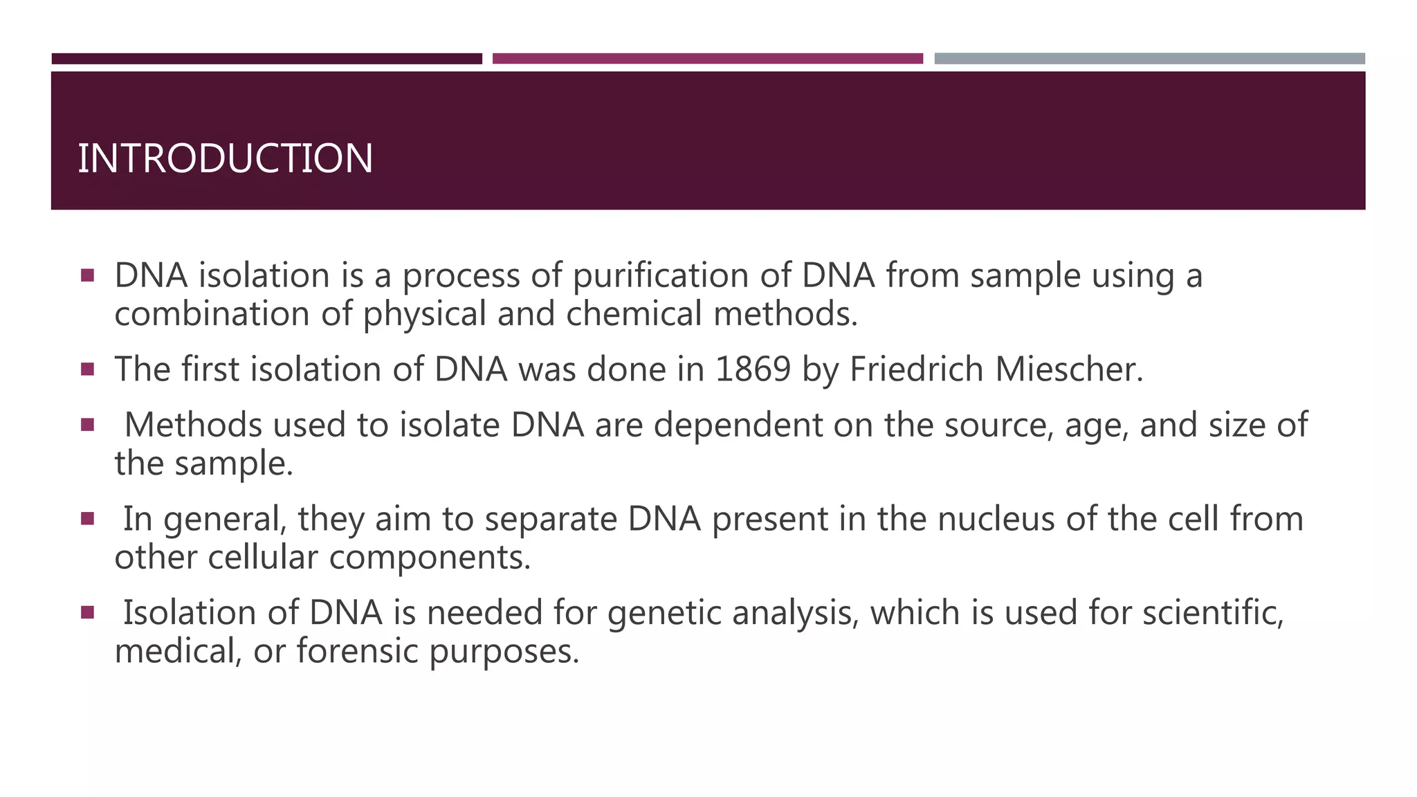 Dna isolation | PPTX