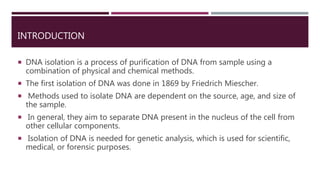 Dna isolation | PPTX