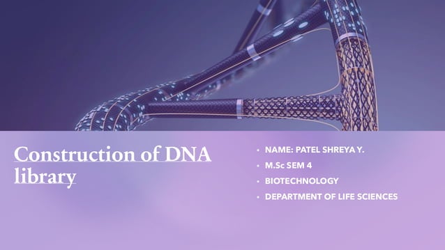 DNA library . ppt construction and application | PDF