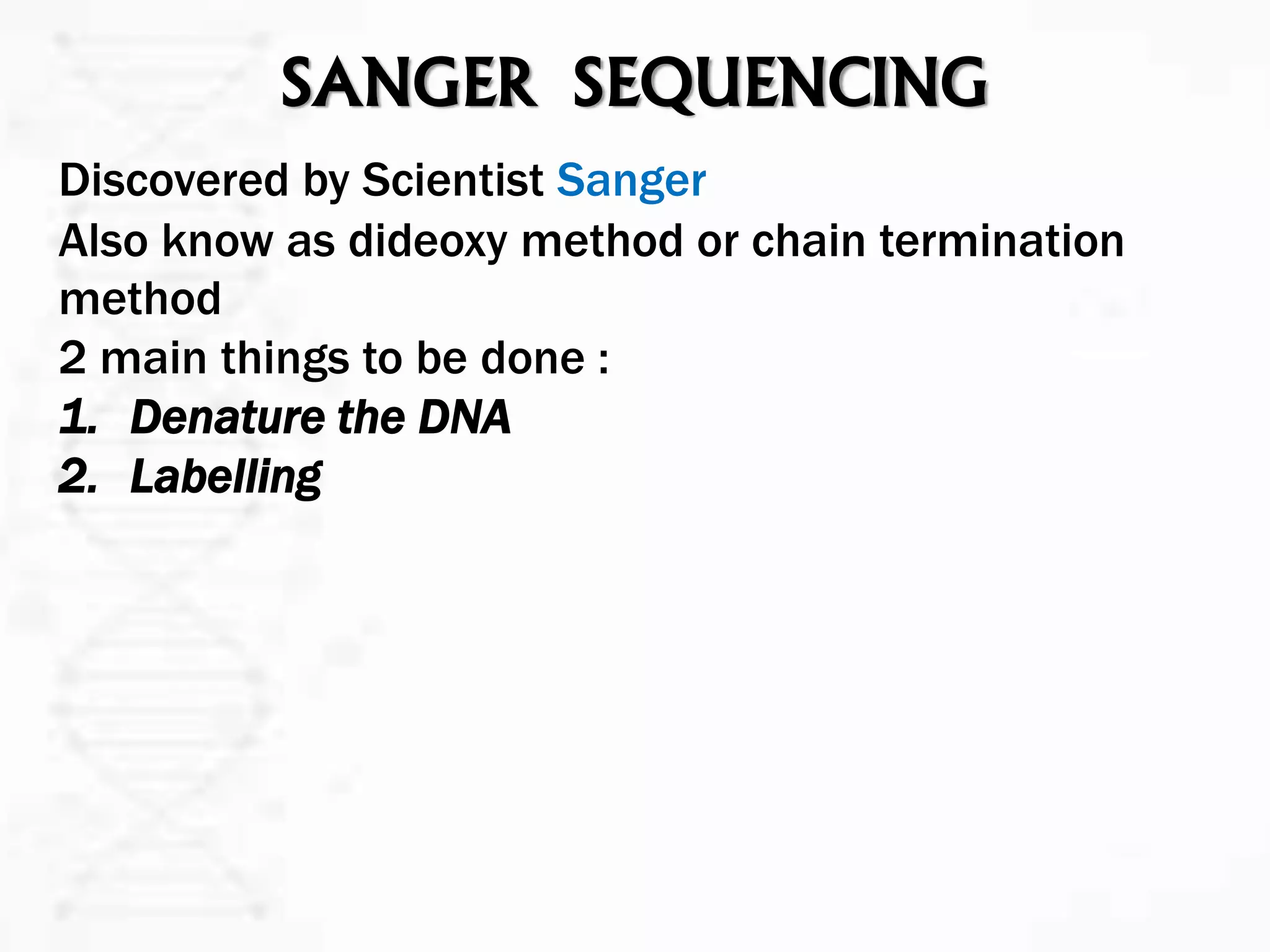 DNA sequencing methods | PPTX