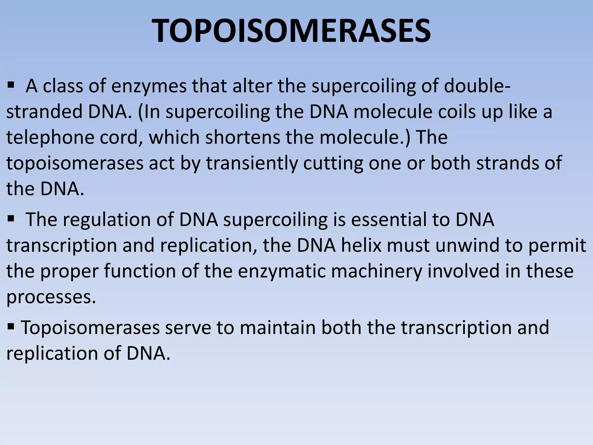 Dna methylases & topoisomerases | PPTX