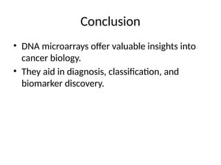 DNA_Microarrays_Cancer_Research.pptx.newww | PPTX