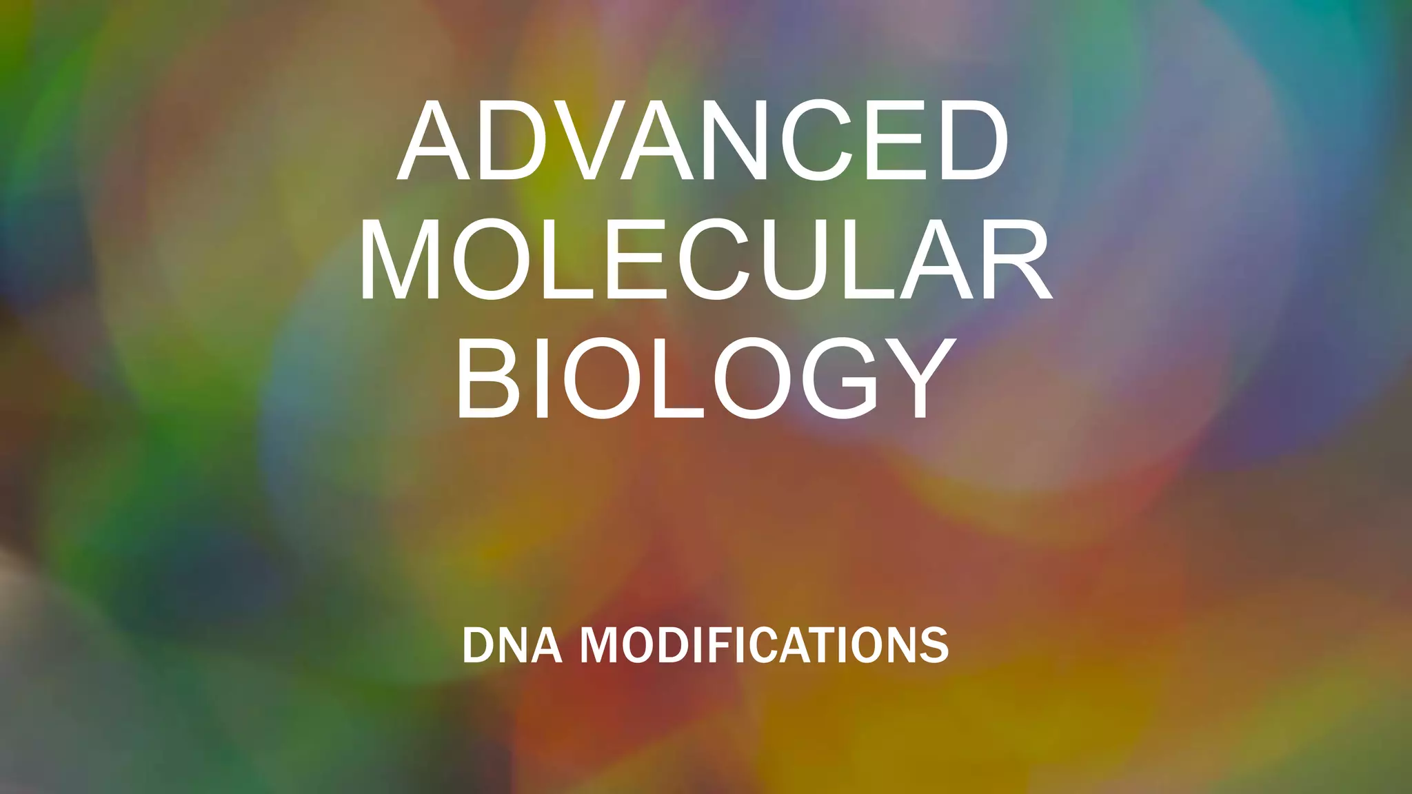 Dna modifications | PPTX