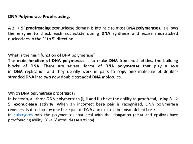DNA polymerase proofreading and processivity.pptx | Biological Sciences ...