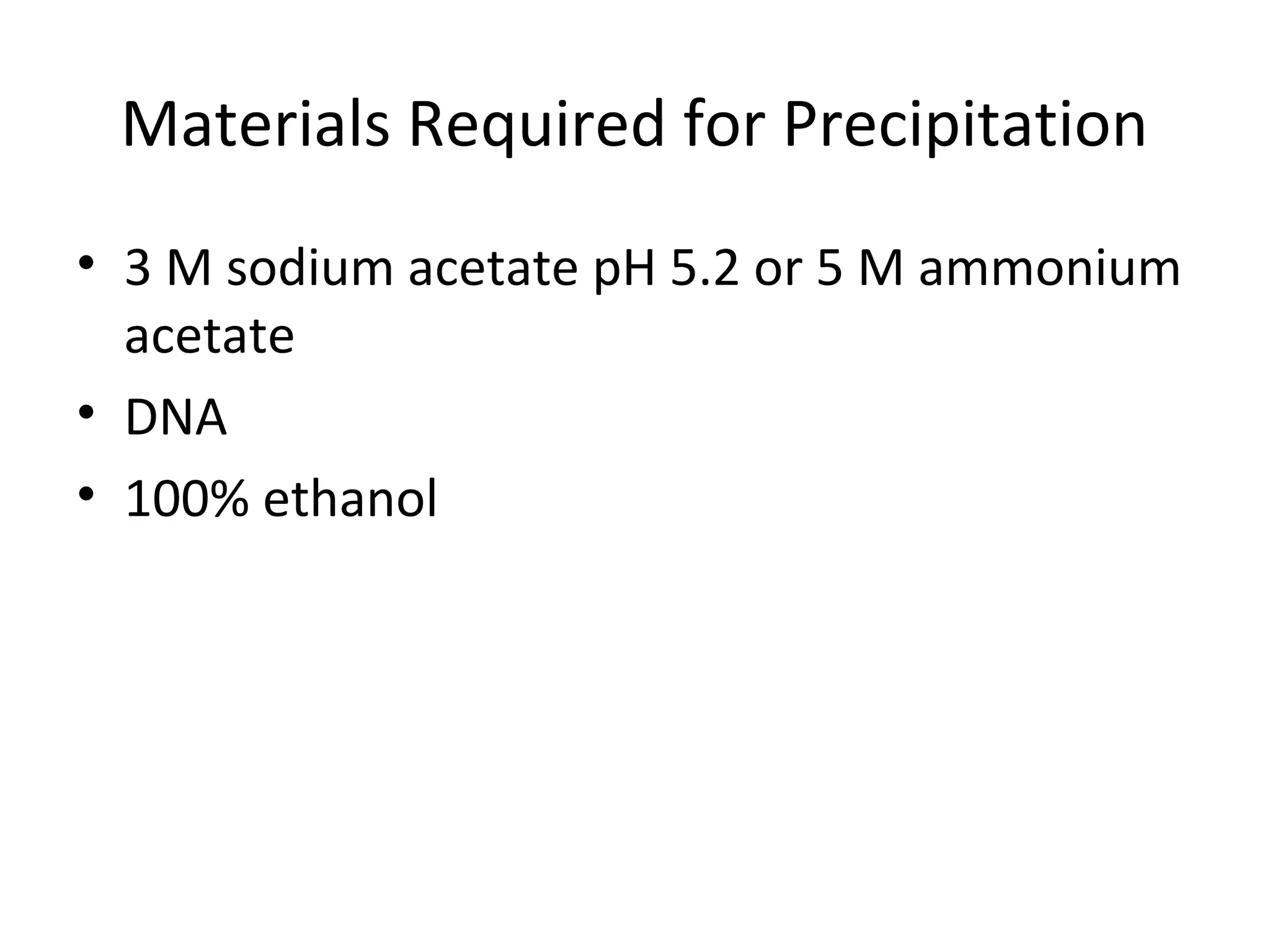 DNA Precipitation Methods & Principle | PPT