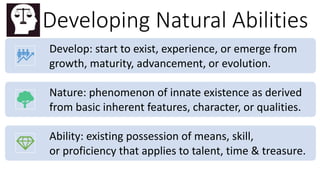 Developing Natural Abilities.pptx