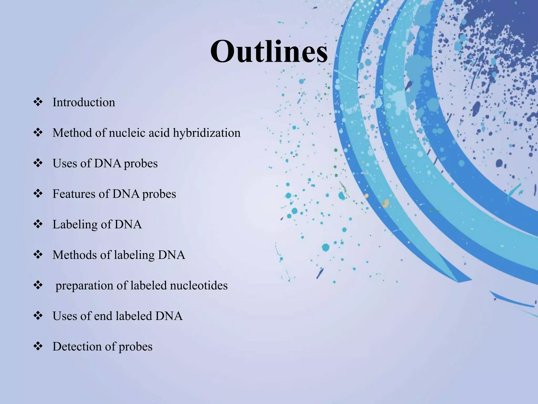 Dna probes | PPTX