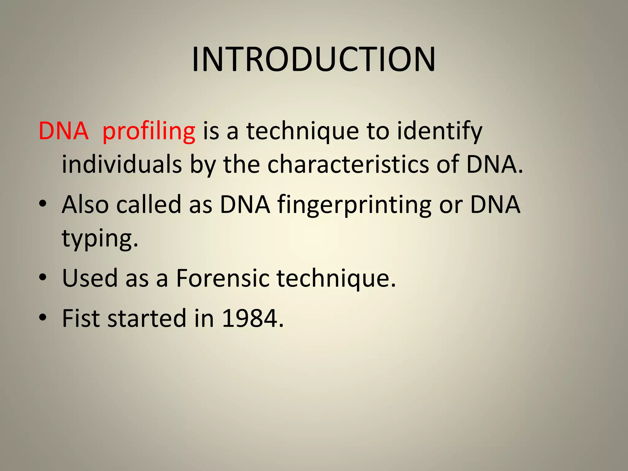 Dna profiling | PPTX