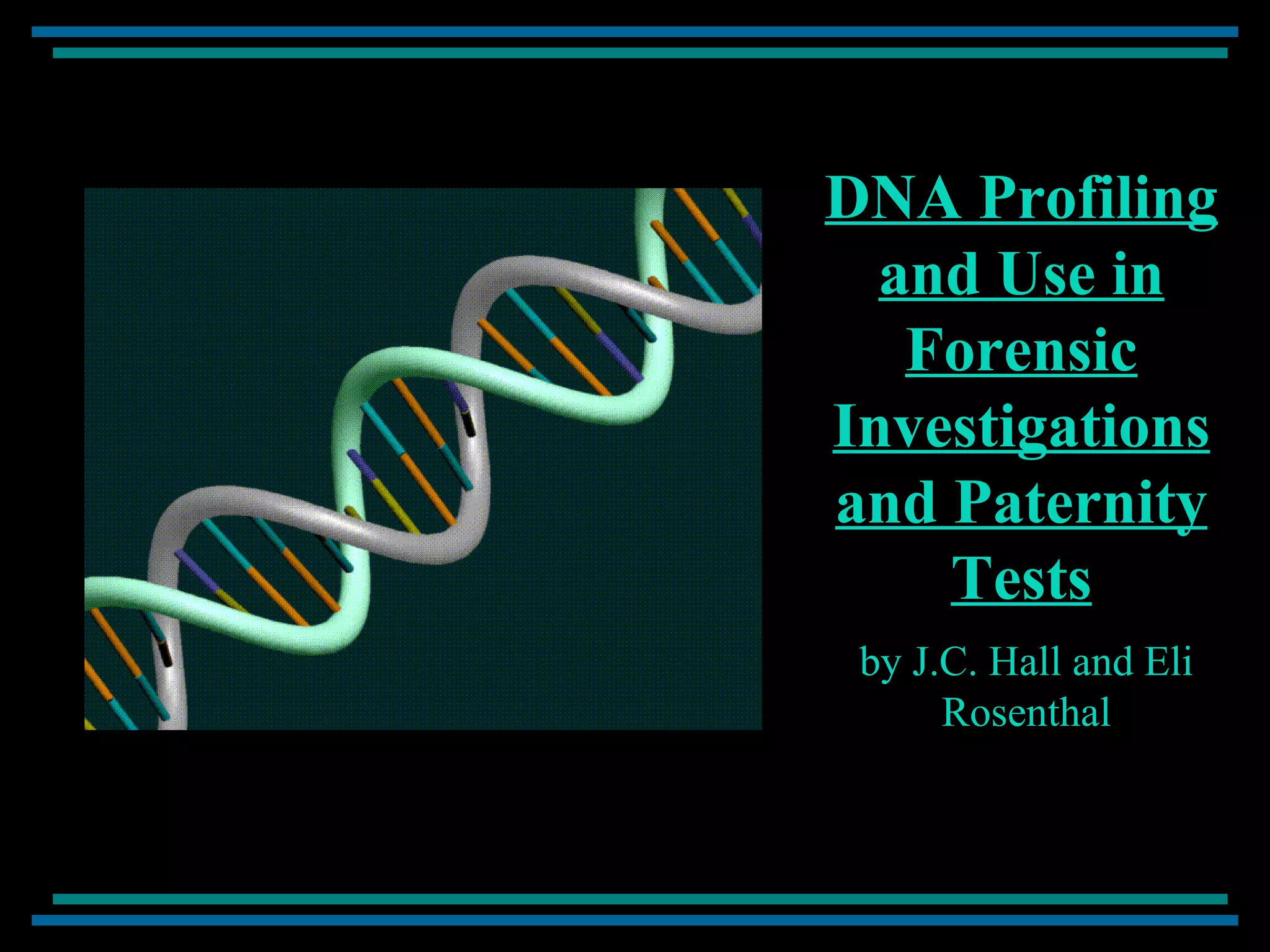 Dna profiling presentation x2 | PPT