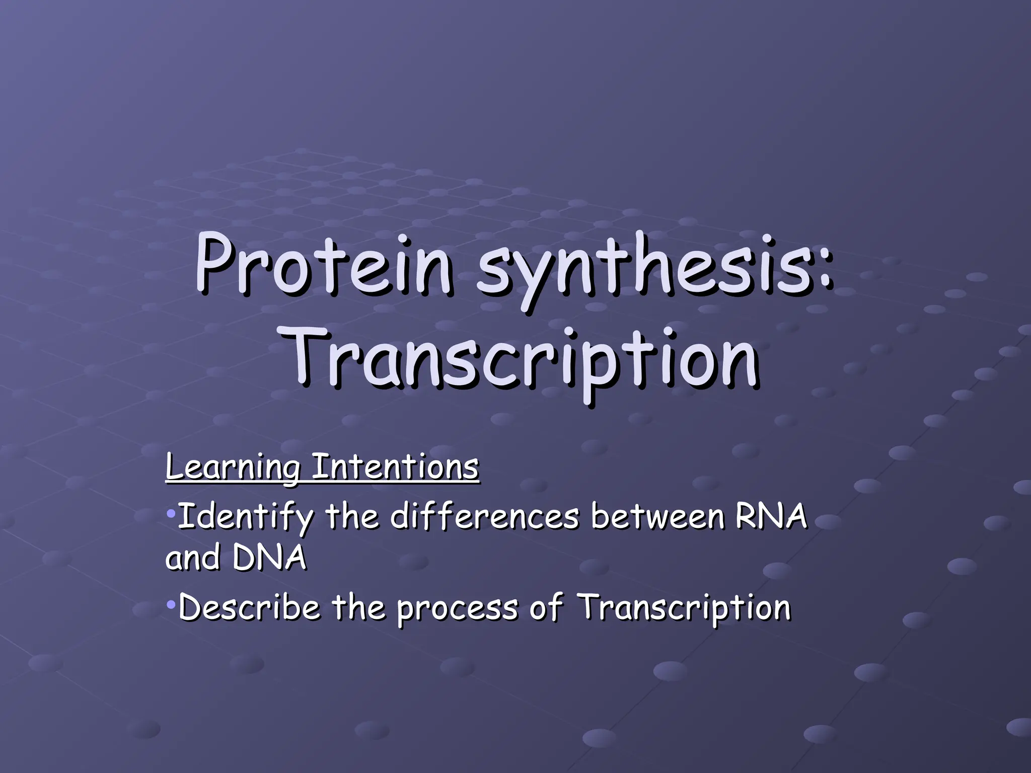 Biology Year 11 IGCSE DNA__Protein_synthesis.ppt