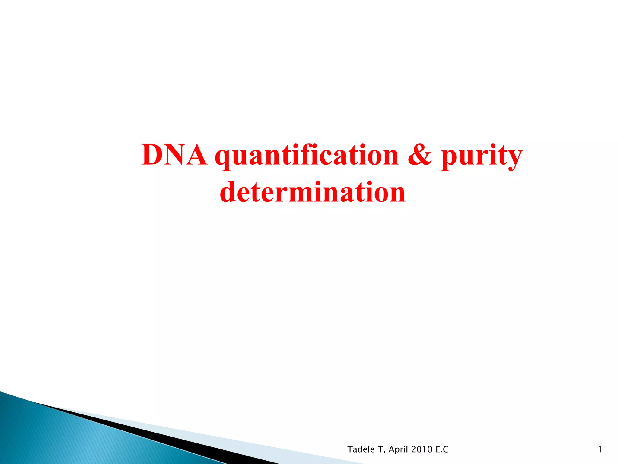 Dna quantification 2011 ec | PPT