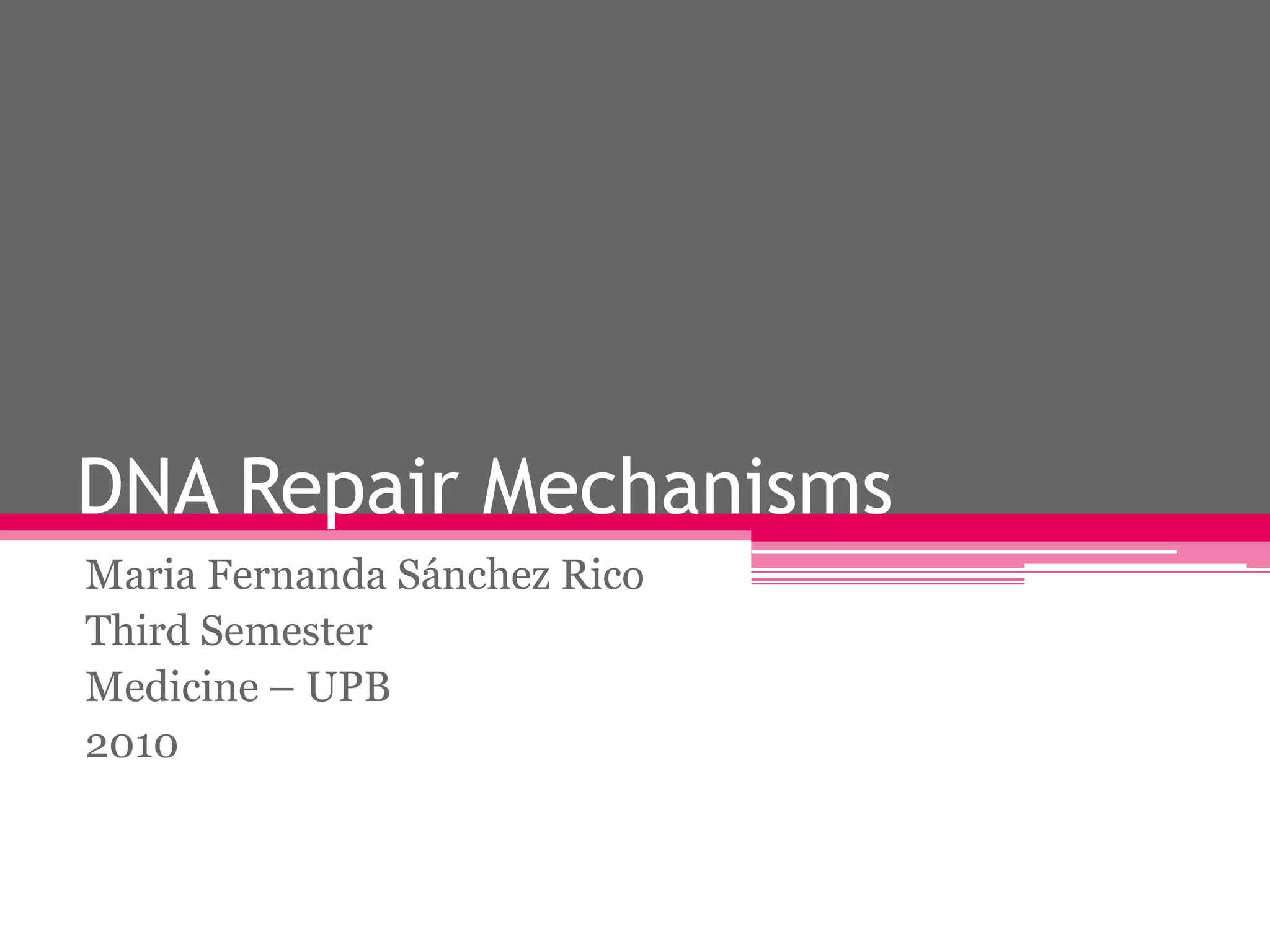 Dna Repair Mechanisms | PPT