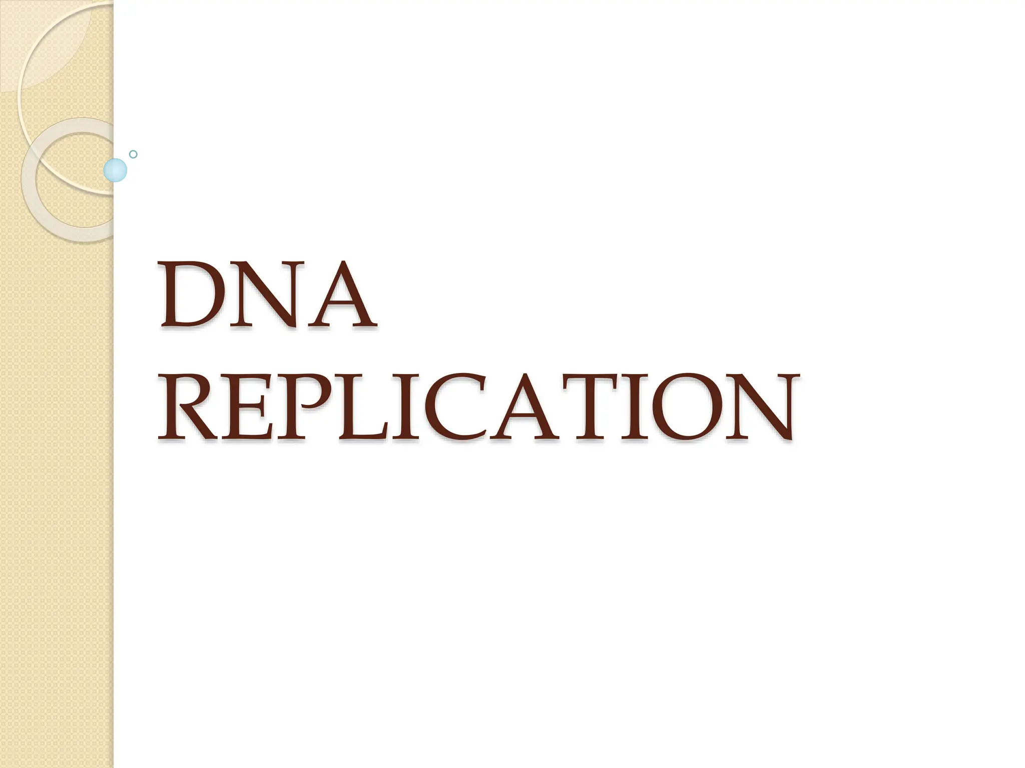 DNA replication -.pptx