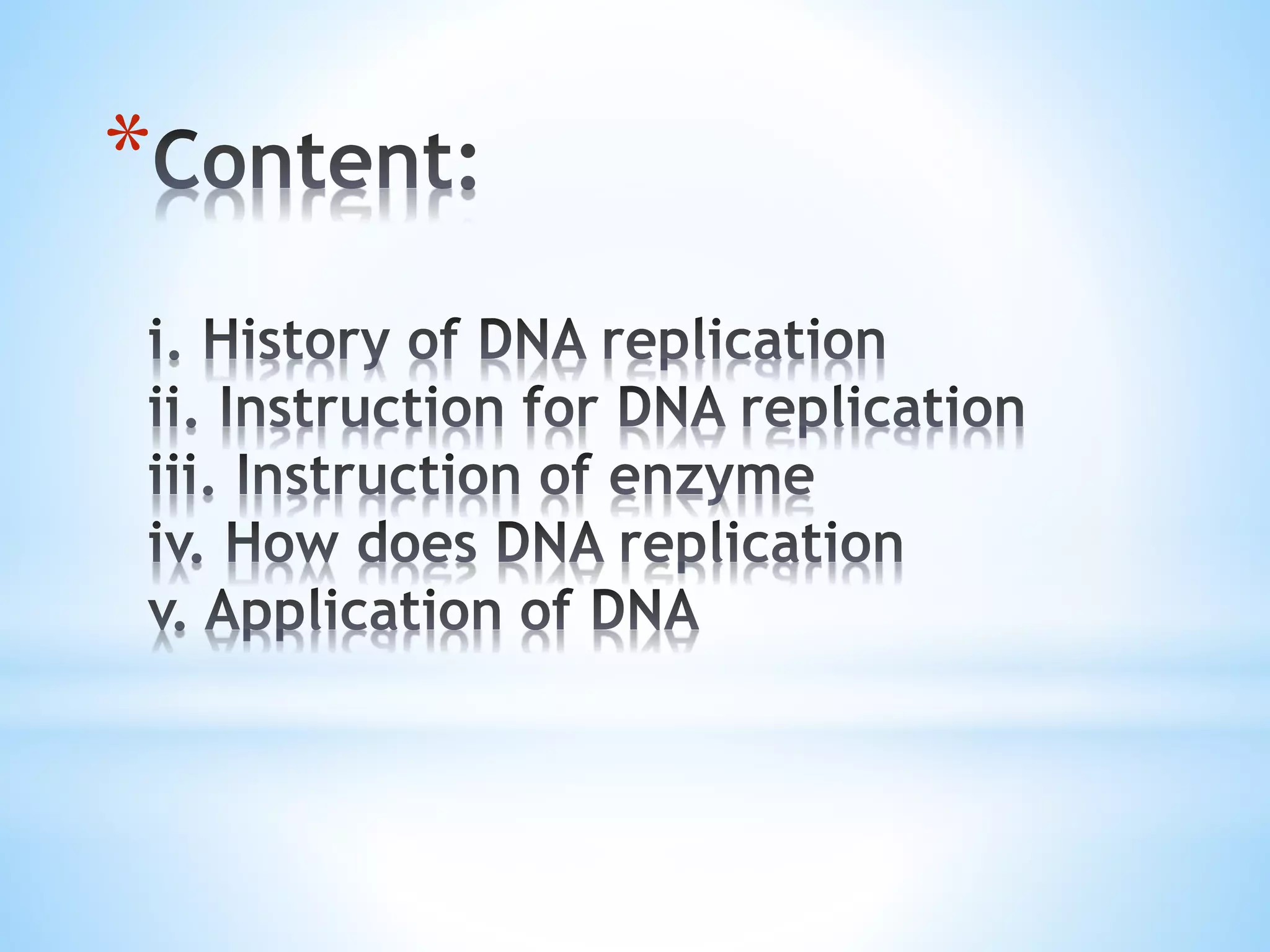 Dna replication | PPTX