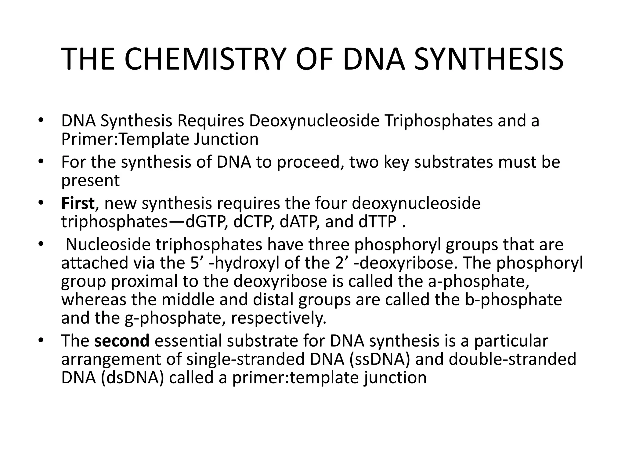 THE MECHANISM OF DNA POLYMERASE & CHEMICAL NATURTE TOPIC OF MOLECULAR ...