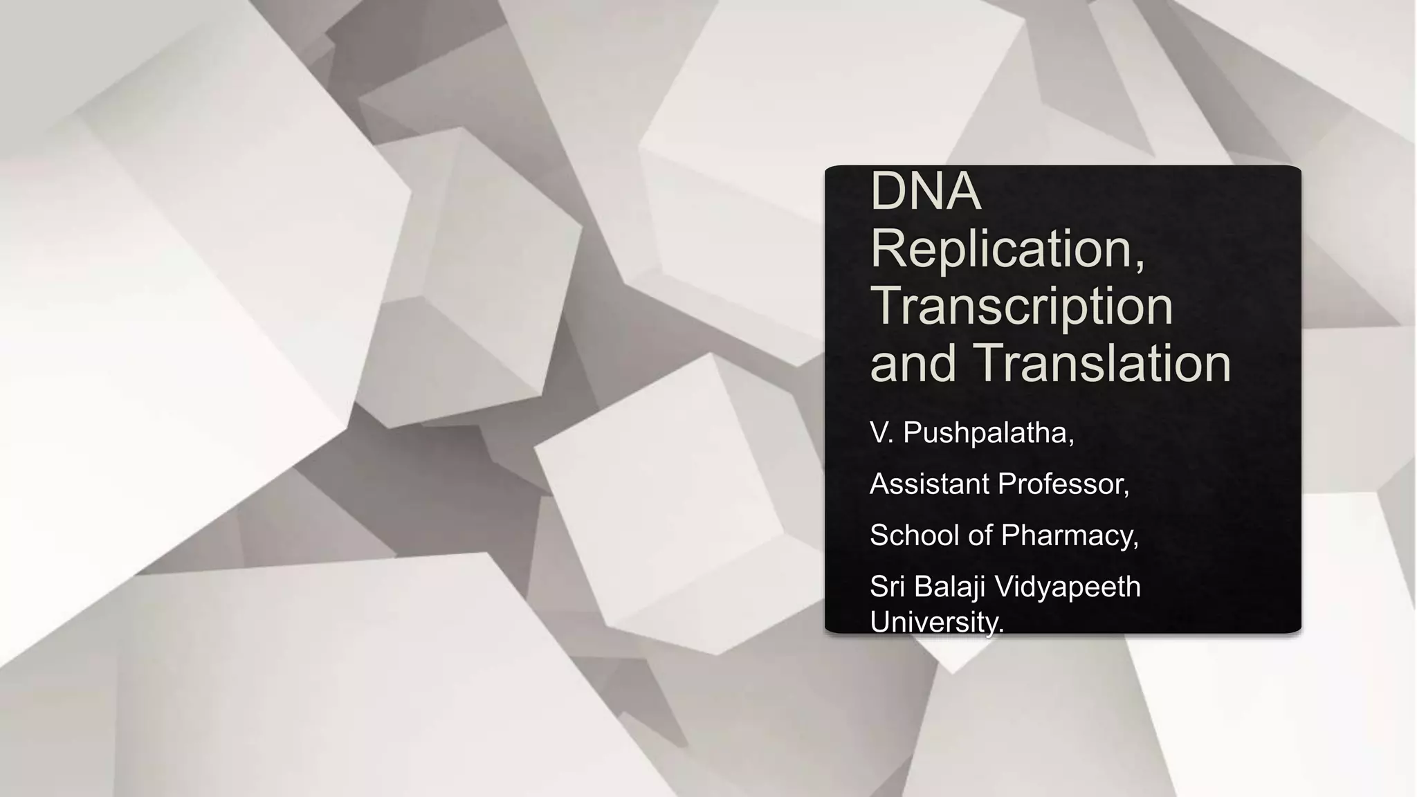 DNA Replication and Transcription.pptx